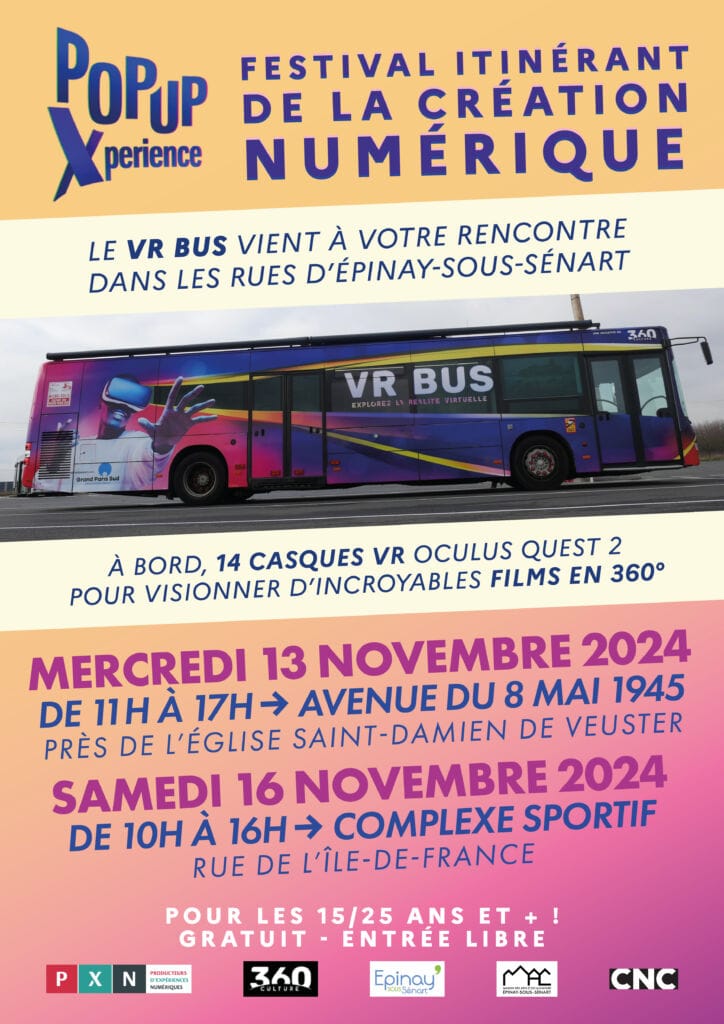 POP UP EXPERIENCE : LE VR BUS à Épinay-sous-Sénart • Epinay-sous-Sénart