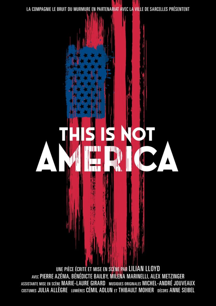 « This is not America », du théâtre en accès libre sur la chaîne ...